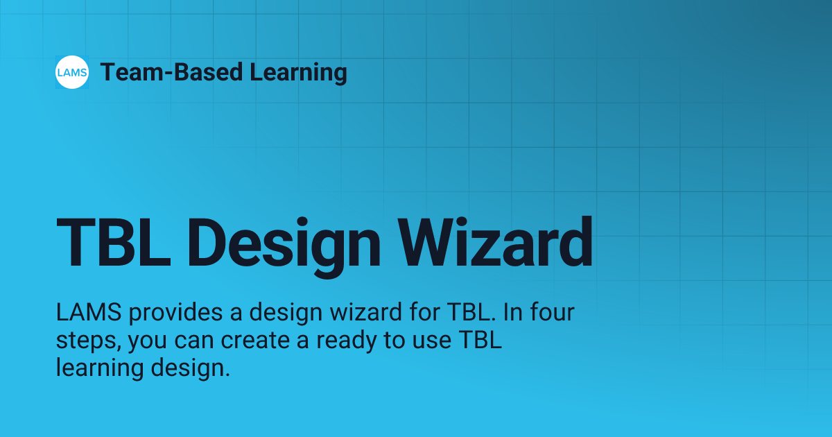 TBL Design Wizard | Team-Based Learning